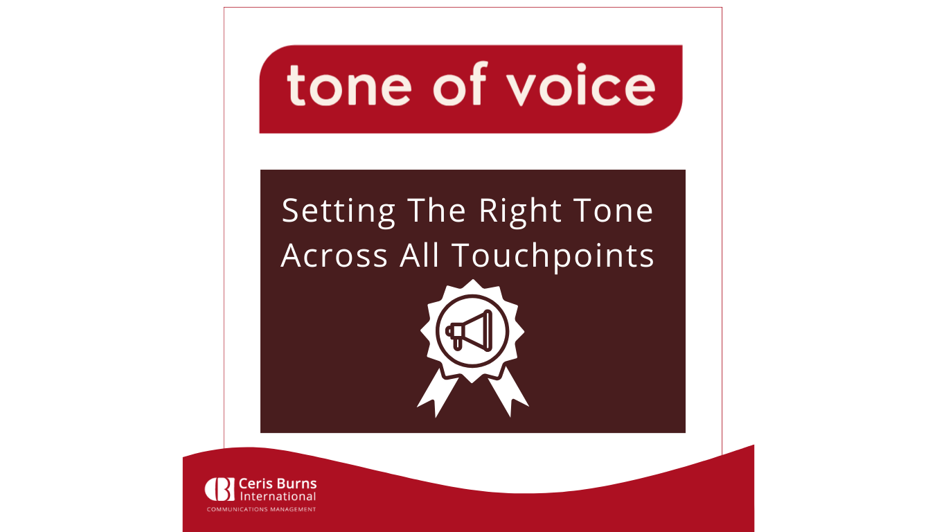 Setting the right tone consistently across all touchpoints | Ceris ...